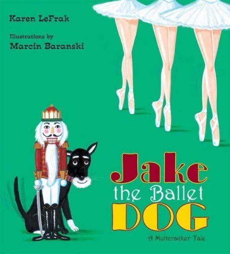 Jake the Ballet Dog: aa: Amazon.com: Books
