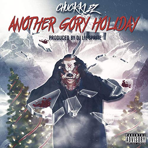 Another Gory Holiday de Chuckklez en Amazon Music Unlimited