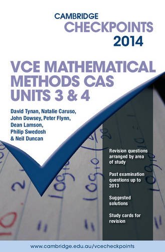 Cambridge Checkpoints VCE Mathematical Methods CAS Units 3 and 4 2014 ...