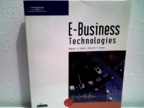 E-Business Technologies by H. Albert Napier (2002-10-25): Al Napier ...