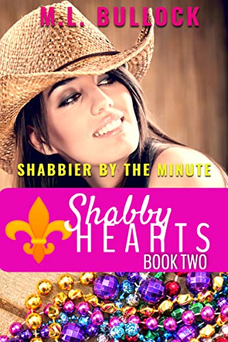 Shabbier by the Minute: A Romantic Comedy (Shabby Hearts Book 2) eBook ...