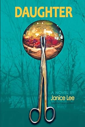 Daughter: a novel: Amazon.co.uk: Lee, Janice, Ritchie, Rochelle ...
