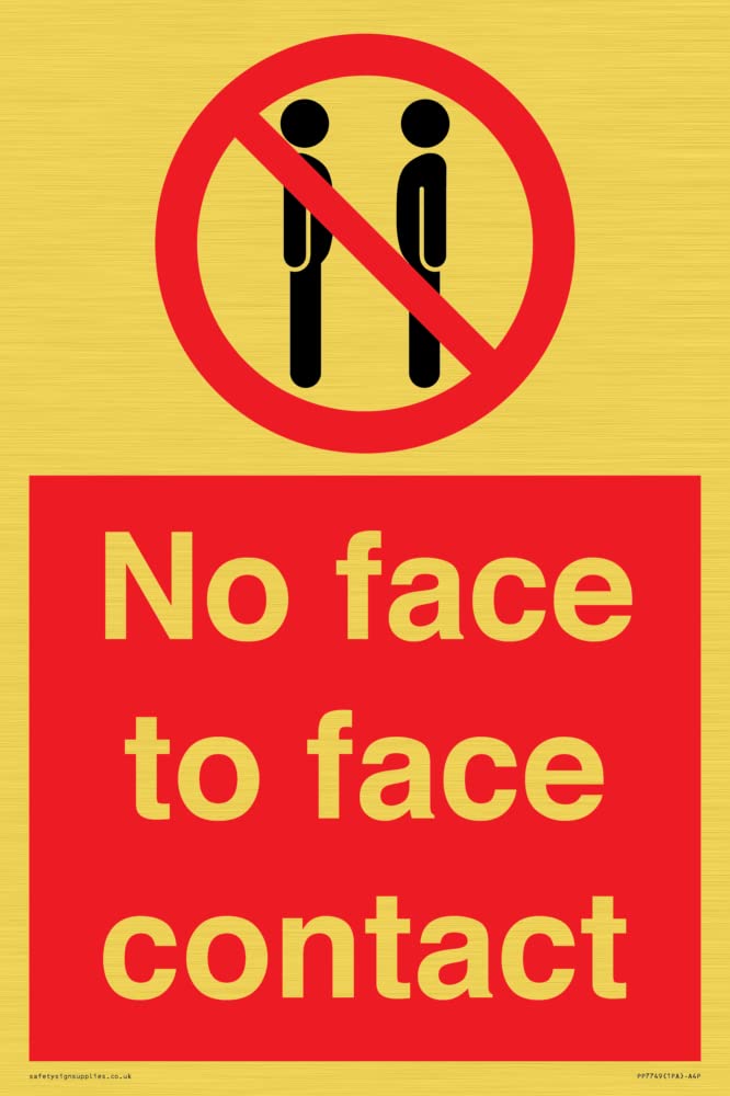 No face to face contact Sign – 200x300mm – A4P – BigaMart