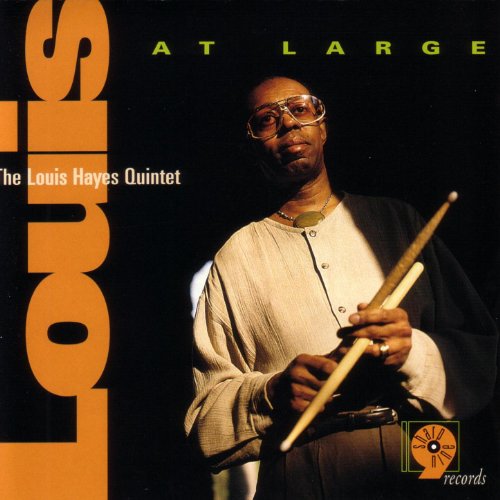 Play Loius At Large by The Louis Hayes Quintet feat. Javon Jackson ...
