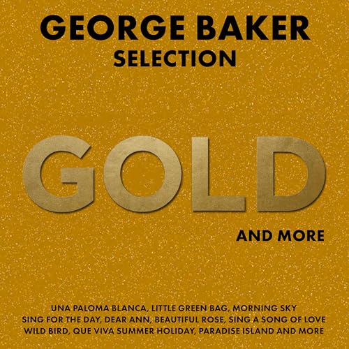 Gold And More von George Baker & George Baker Selection bei Amazon ...