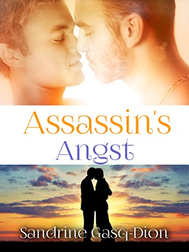 Assassin's Angst: The Santorno Series - Kindle edition by Gasq-Dion ...