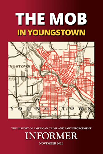 Amazon.com: The Mob in Youngstown: Organized Crime in the Mahoning and ...