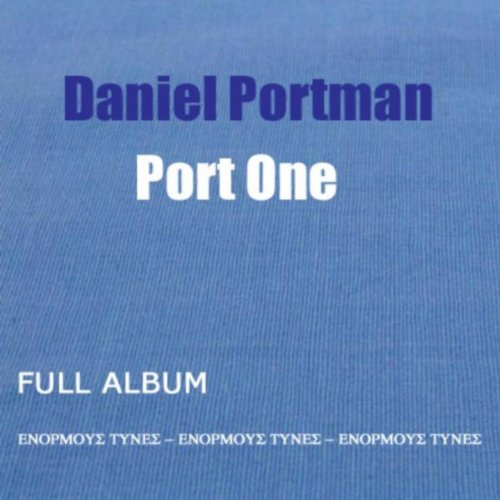 Amazon.com: Port One - The Album : Daniel Portman: Digital Music