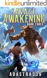 Amazon.com: Savage Awakening: A LitRPG Apocalypse Adventure eBook : Adastra339: Kindle Store