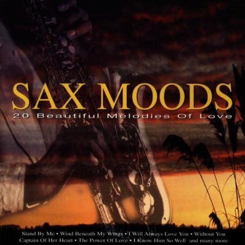 Sax Moods: 20 Beautiful Melodies Of Love: Amazon.co.uk: CDs & Vinyl