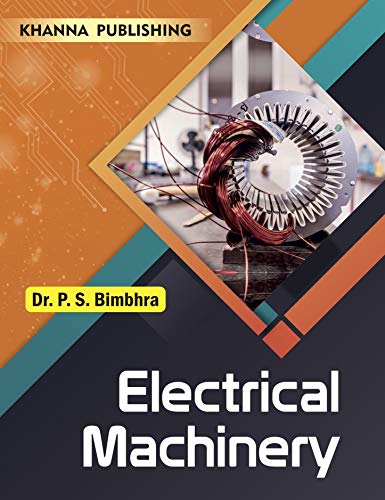 Electrical Machinery, Bimbhra, P.S., eBook - Amazon.com