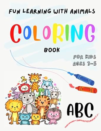 Fun Learning With Animals Coloring Book For Kids (BONUS: Color Hint ...