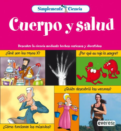 Buy Cuerpo y salud/ Body and Health (Simplemente Ciencia) Book Online ...
