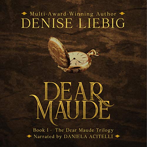 Amazon.com: The Dear Maude Trilogy: Complete Collection + Bonus Novella ...