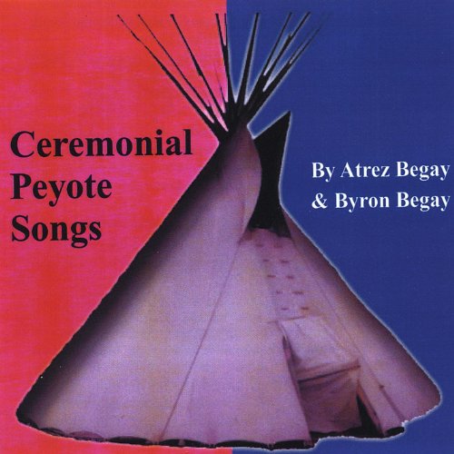 Play Ceremonial Peyote Songs by Atrez & Byron Begay on Amazon Music