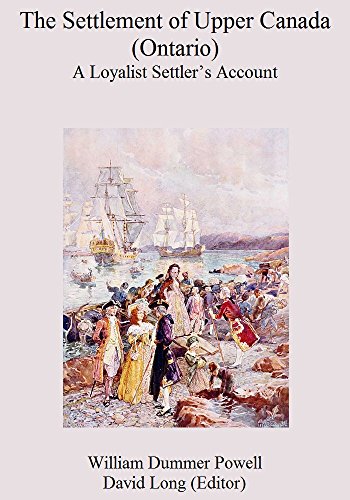 Amazon.com: The Settlement of Upper Canada (Ontario): A Loyalist ...