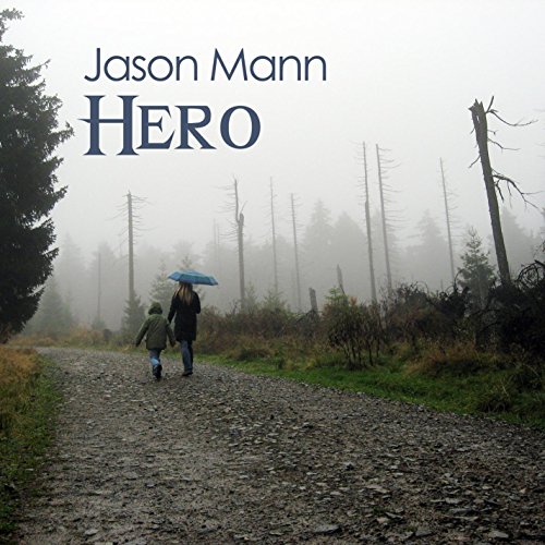 Amazon.com: Hero : Jason Mann: Digital Music