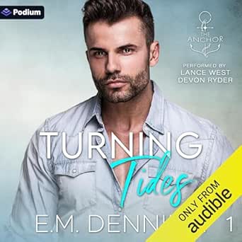 Amazon.com: Turning Tides: The Anchor, Book 1 (Audible Audio Edition): E.M. Denning, Lance West ...