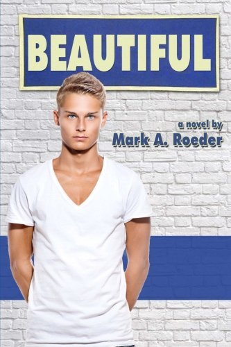 Beautiful by Mark A. Roeder (2016-04-05): unknown author: Amazon.com: Books