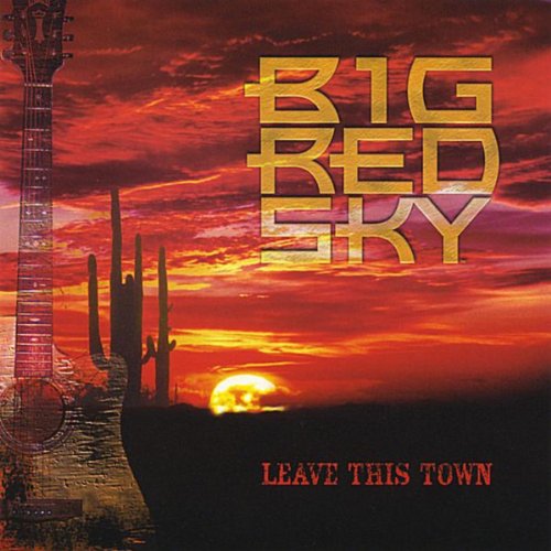 Amazon MusicでBIG RED SKYのLeave This Townを再生する