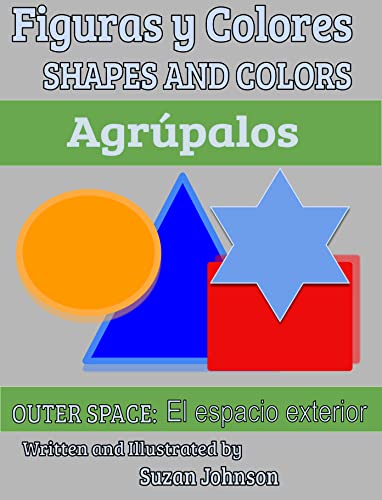 Figuras y colores Agrúpalos El espacio exterior (Shapes and Colors: Put ...