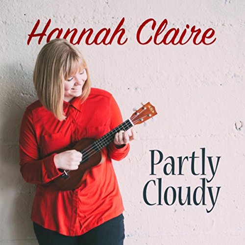 Partly Cloudy by Hannah Claire on Amazon Music - Amazon.co.uk