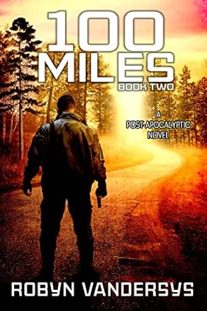 100 MILES (75 Miles Book 2) eBook : VanDerSys, Robyn, Craven Jr., Boyd ...