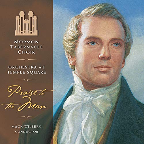 Play Praise to the Man by The Tabernacle Choir at Temple Square ...