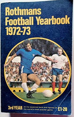 Rothmans Football Yearbook 1972-73: Amazon.co.uk: Leslie Vernon, Jack ...