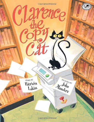 Clarence The Copy Cat: Lakin, Patricia, Manders, John: 9780440417255 ...