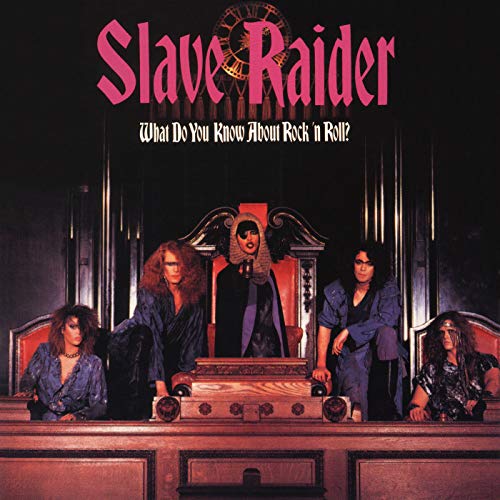 Play What Do You Know About Rock N' Roll? by Slave Raider on Amazon Music
