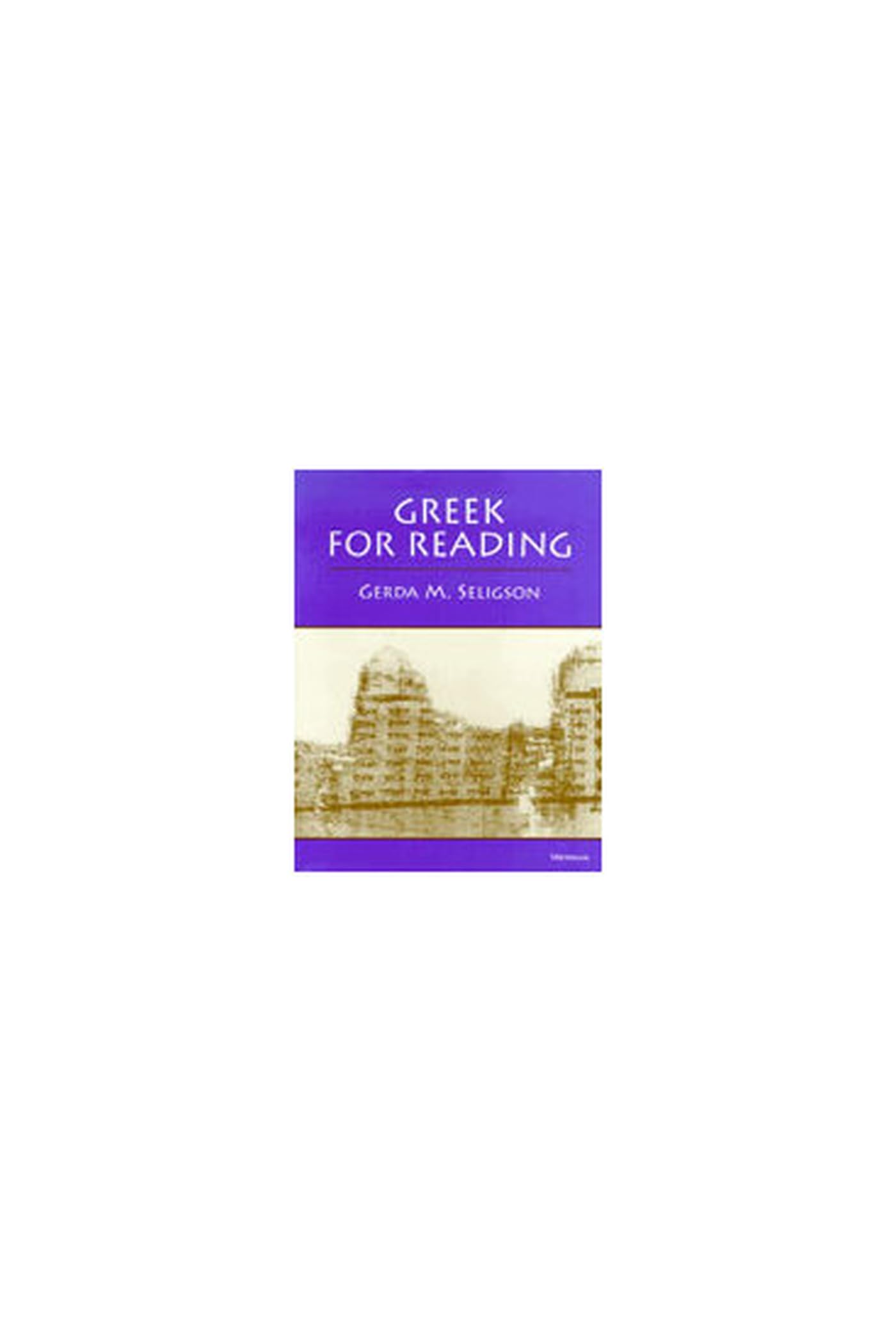 Amazon.com: Greek for Reading: 9780472082667: Seligson, Gerda: Books