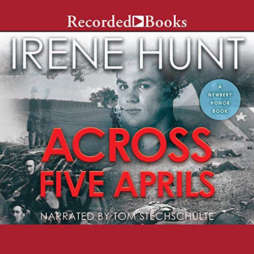 Amazon.com: Across Five Aprils (Audible Audio Edition): Irene Hunt, Tom ...