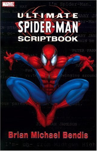 Ultimate Spider-man Script Book : Bendis, Brian Michael, Bagley, Mark ...