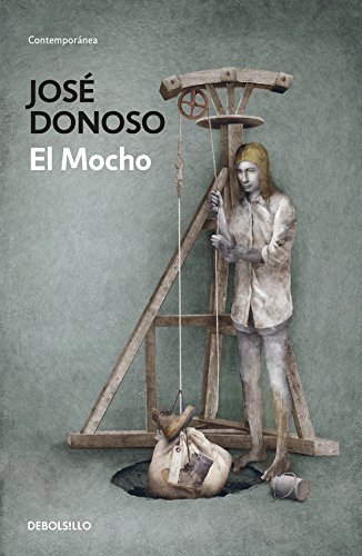 El mocho (Spanish Edition) eBook : Donoso, José: Amazon.in: Kindle Store