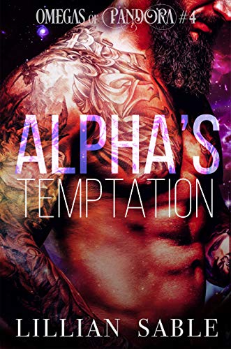 Alpha's Temptation (Omegas of Pandora Book 4) eBook : Sable, Lillian: Amazon.ca: Books
