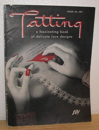 Amazon.co.jp: Tatting Book No. 207 : 本