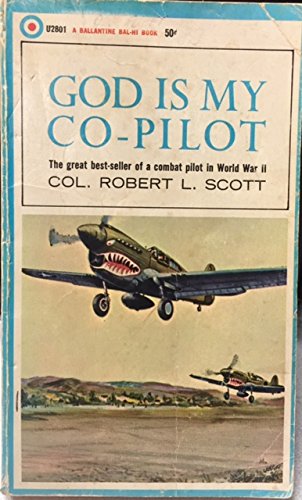 God Is My Co-pilot: ScottRobertL: Amazon.com: Books