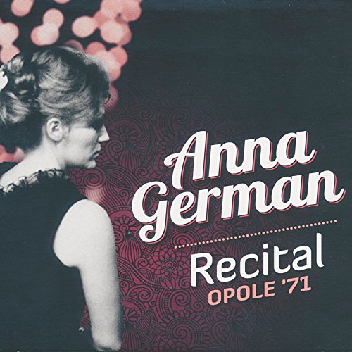 Amazon Music - Anna GermanのRecital Opole '71 - Amazon.co.jp