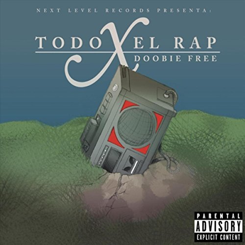 Amazon.co.jp: Todo X el Rap [Explicit] : Doobie Free: Digital Music