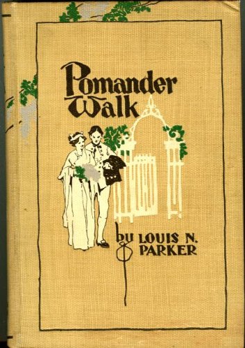 Pomander Walk: Louis N. Parker, J. Scott Williams: Amazon.com: Books