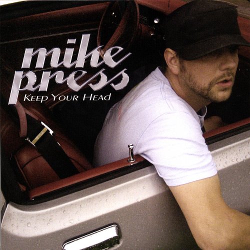 Écouter Keep Your Head de Mike Press sur Amazon Music