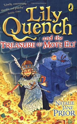 Lily Quench and the Treasure of Mote Ely: Amazon.co.uk: Prior, Natalie ...