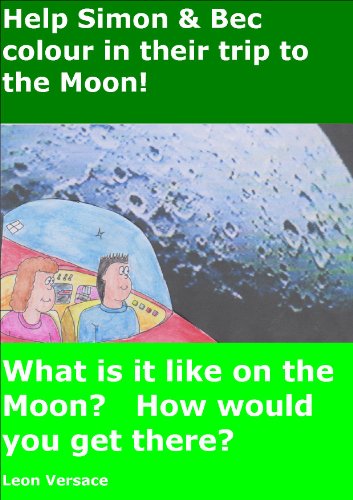 What is it like on the Moon? Colouring in Book 1, Versace, leon ...