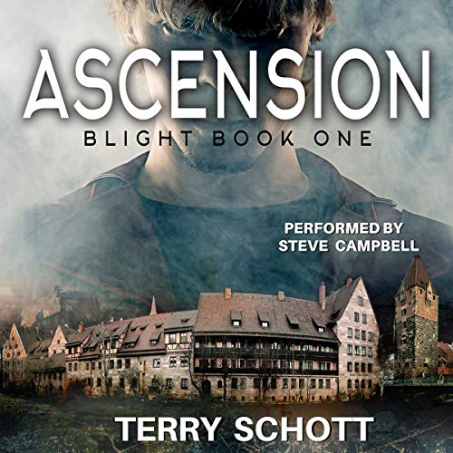 Amazon.com: Ascension: Blight, Book 1 (Audible Audio Edition): Terry Schott, Steve Campbell ...