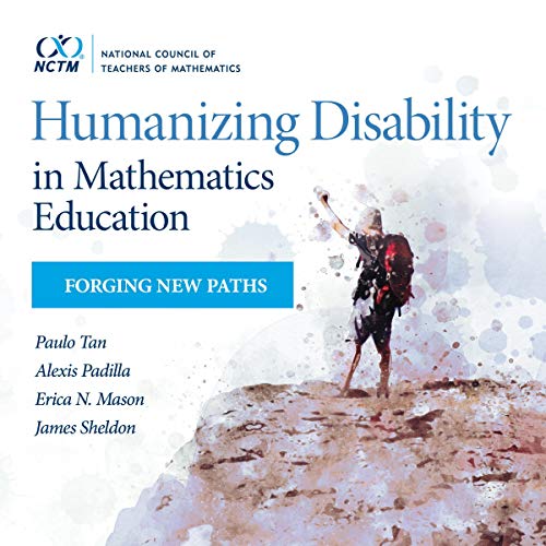 Amazon.com: Humanizing Disability in Mathematics Education: Forging New Paths (Audible Audio ...