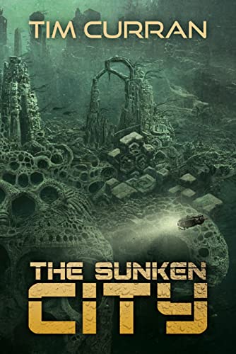 Amazon.com: The Sunken City eBook : Curran, Tim, Morey, Joe: Kindle Store