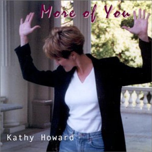 Amazon.com: More of You : Kathy Howard: Digital Music