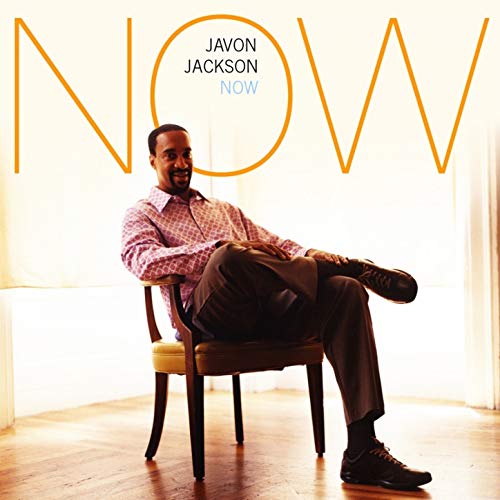 Amazon.com: Now : Javon Jackson: Digital Music