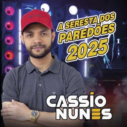 Amazon Music - Cássio NunesのA Seresta dos Paredões - Amazon.co.jp